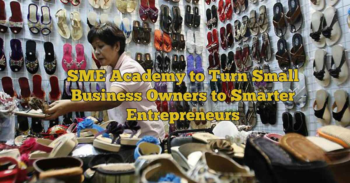 Government To Put Up SME Academy, Innovation Hubs To Turn Buy And Sell ...