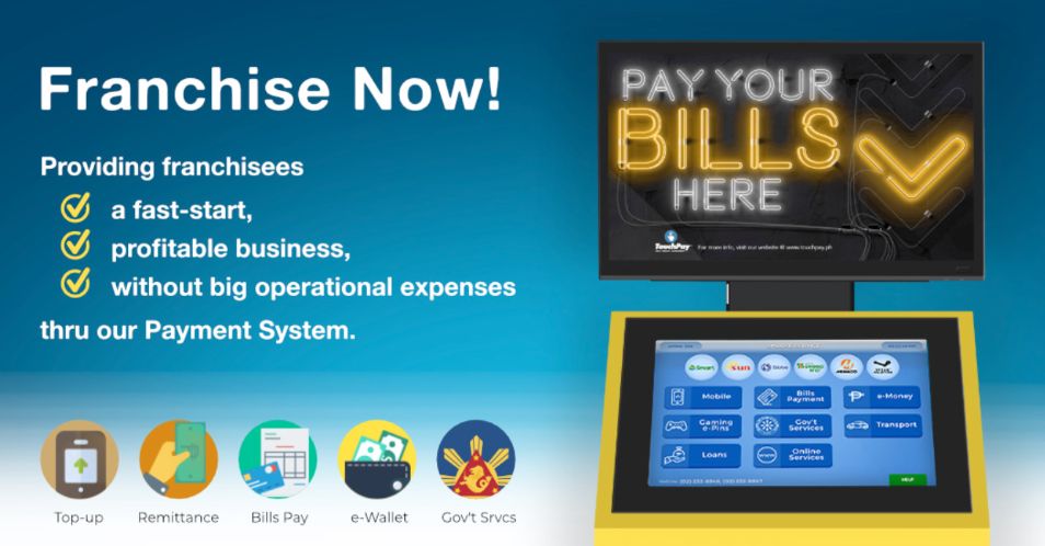 Franchising TouchPay, The Pioneer Express Payment System In The Philippines